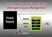 Linear Tech offers Digital Power Management Solution - New Products