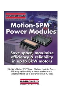 Fairchild Unveils Motion-SPM™ Power Modules For Home Appliances ...