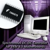 Fairchild Intros FAN5070 DC/DC Controller - New Products