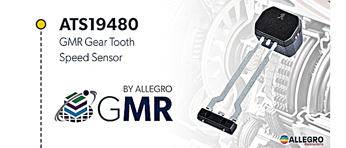 Allegro’s GMR Gear Tooth Speed Sensor Measures EV Transmission ...