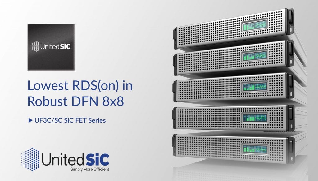 Silicon Carbide FETs Claim Lowest RDS(on) in DFN 8×8 format - New Products